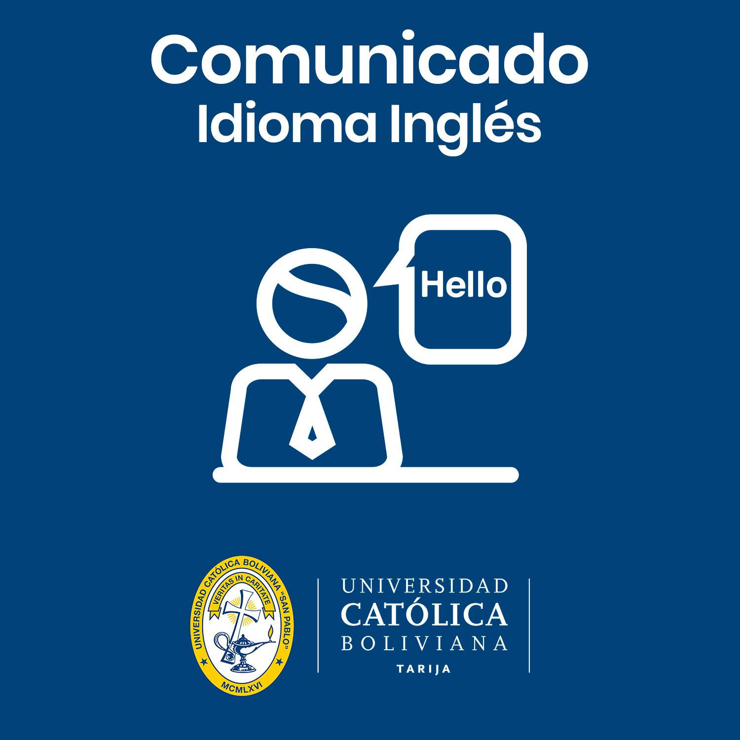 Comunicado Idioma Ingles 1/2019 – Universidad Católica Boliviana Sede ...