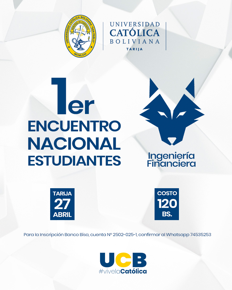 Encuentro Nacional de Estudiantes de Ingeniería Financiera ... Encuentro Nacional de Estudiantes de Ingeniería Financiera ...