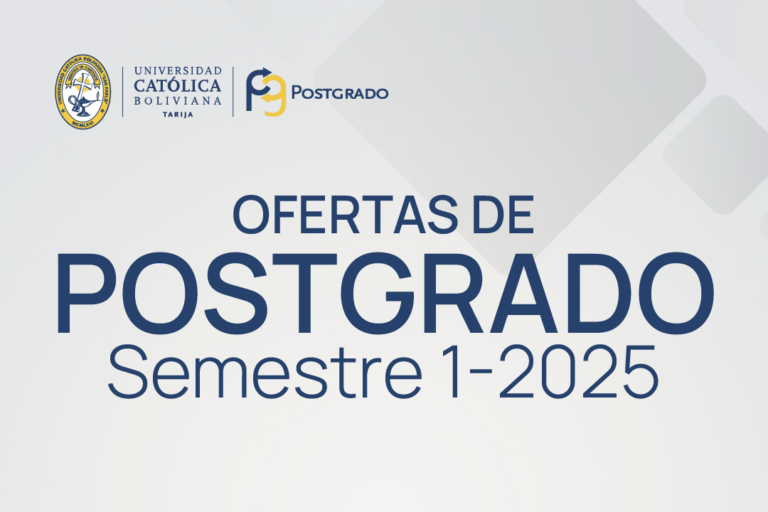 Postgrado – Universidad Católica Boliviana Sede Tarija